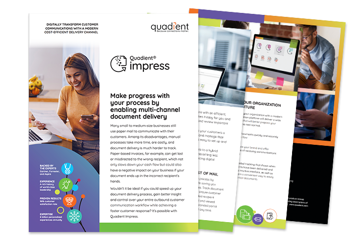 Manage Communications with Quadient Impress | Quadient
