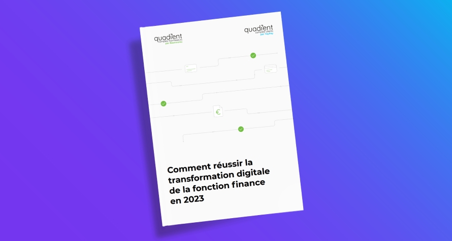 Transformation digitale de la fonction finance en 2023 | Quadient