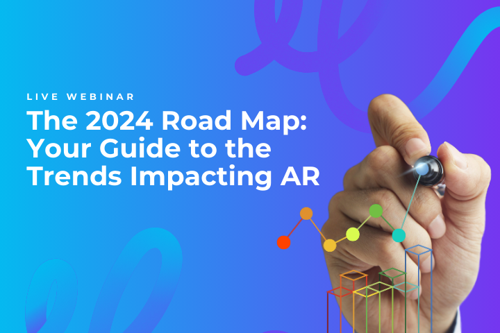 The 2024 Roadmap: Your Guide to the Trends Impacting AR | Quadient