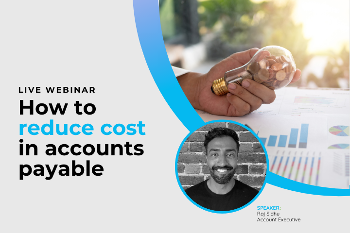 How to reduce cost in accounts payable | Quadient