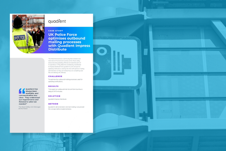 UK Police Force improves mailing with Quadient Impress Distribute