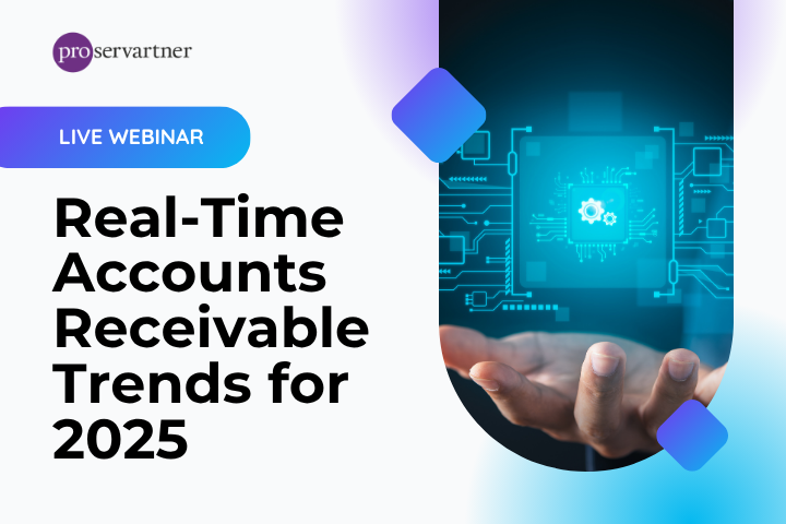 Quadient & Proservartner - Real-Time AR Trends for 2025: What’s ...